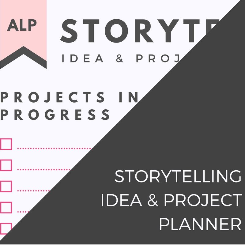 Printable Storytelling Idea & Project Planner – The Awesome Ladies Project
