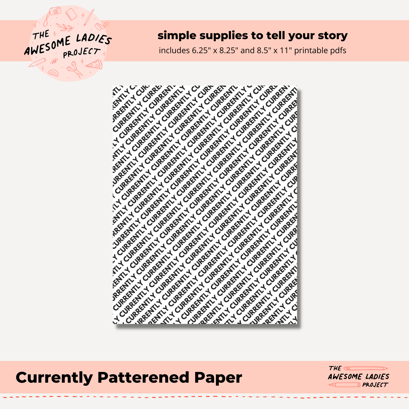 Currently Digital Patterned Paper – The Awesome Ladies Project